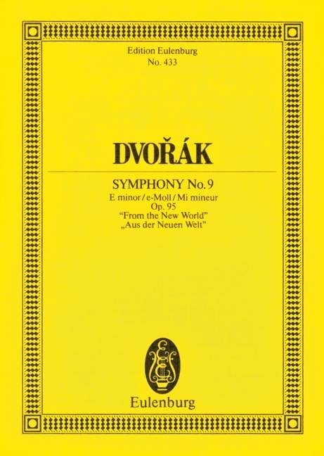 Dvorak: Symphony No. 9 E minor Opus 95 B 178 (Study Score) published by Eulenburg | Forwoods ...